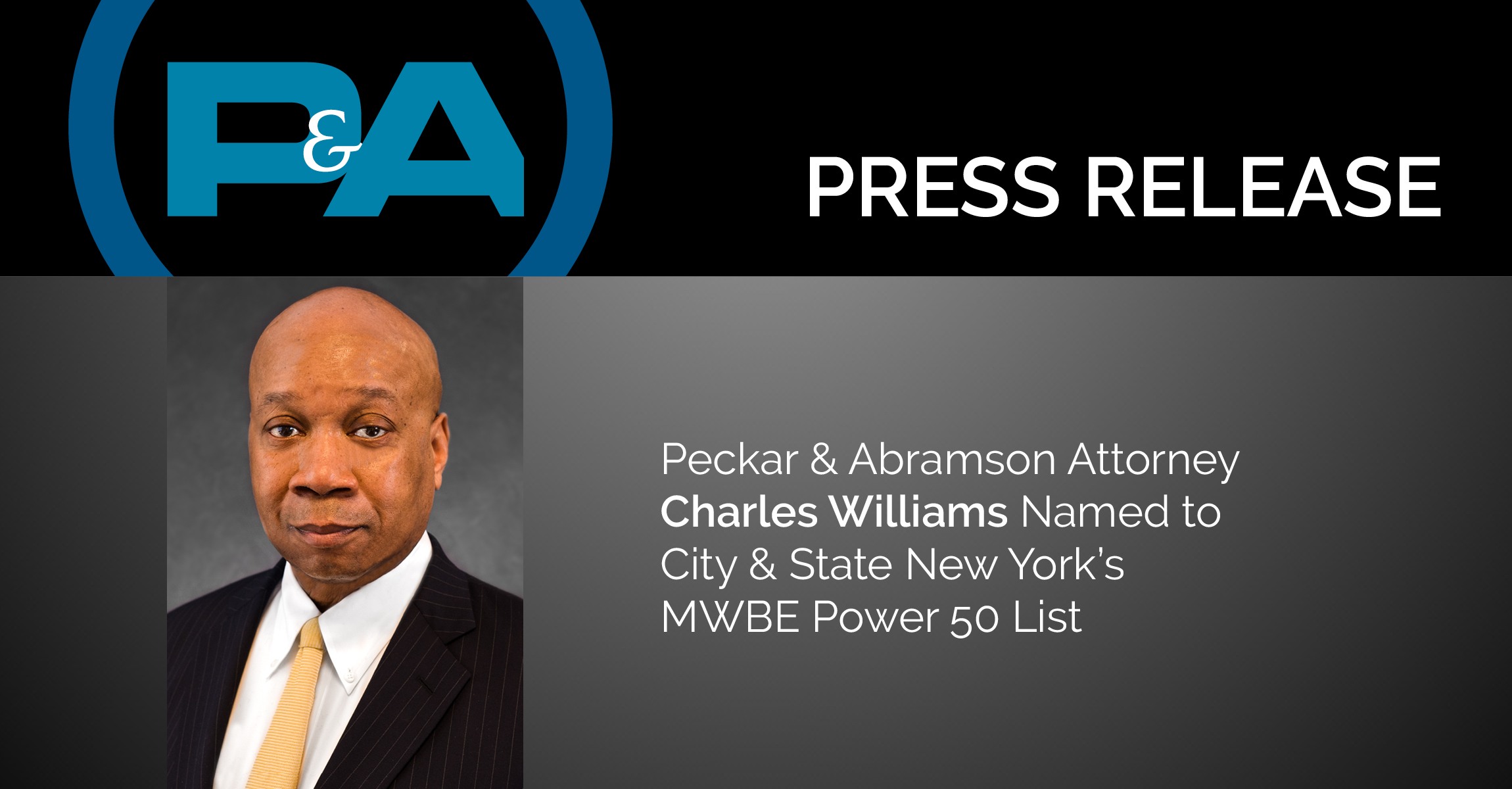 Peckar & Abramson Attorney Charles Williams Named to City & State New ...