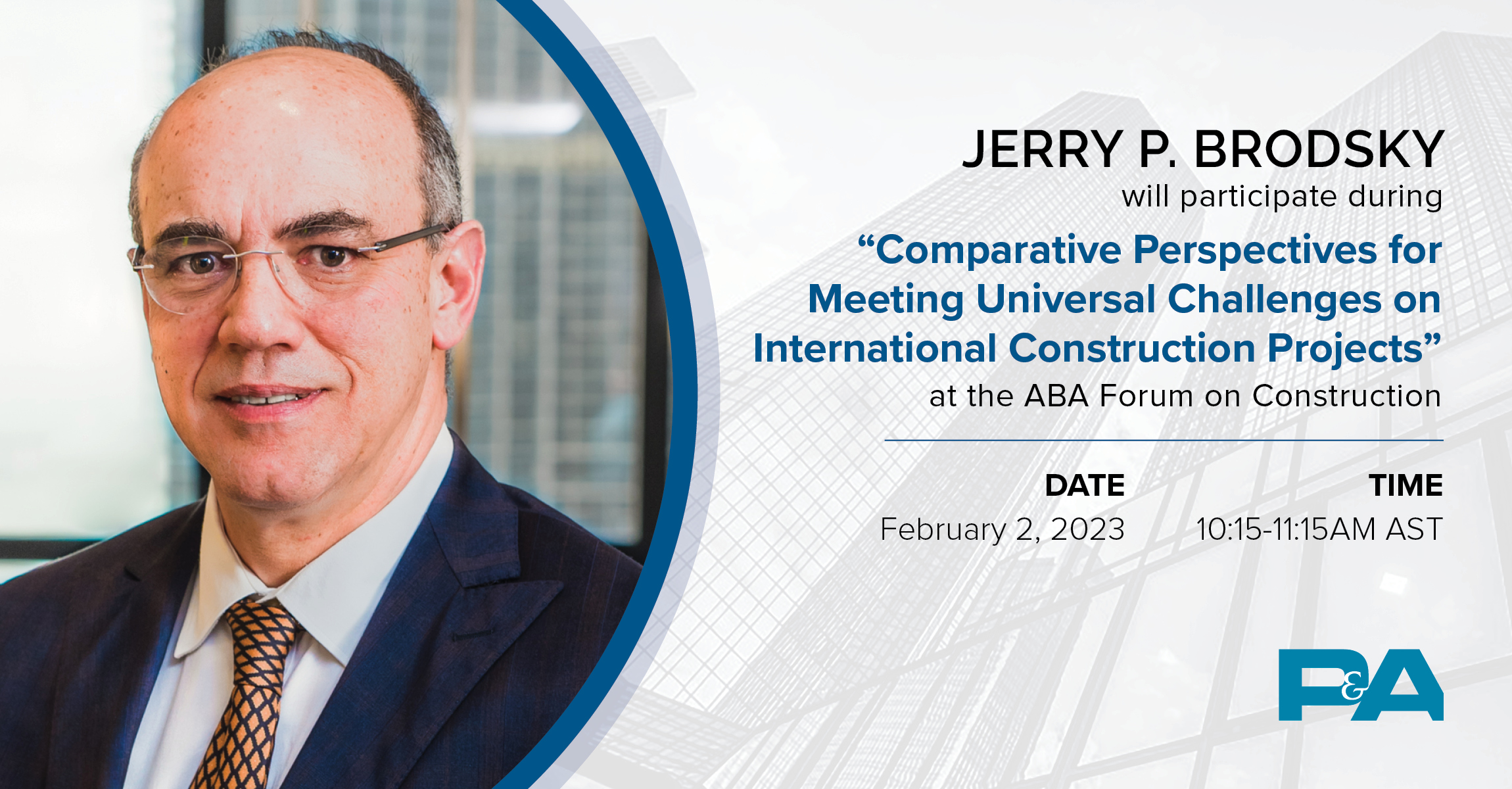 Challenges on International Construction Projects | P&A