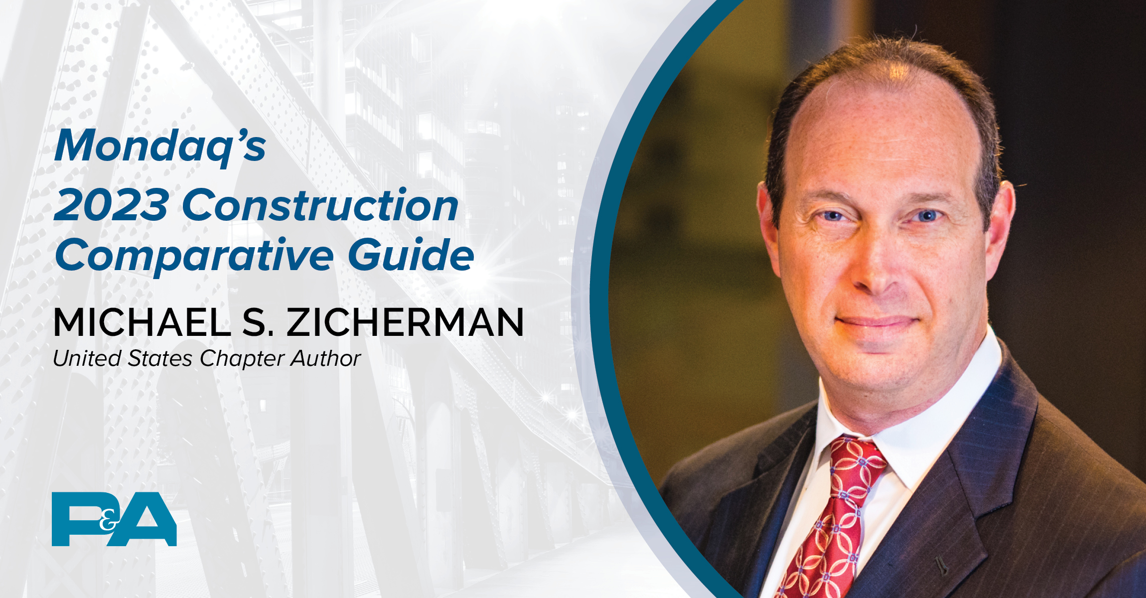 Mondaq's Construction Comparative Guide | P&A