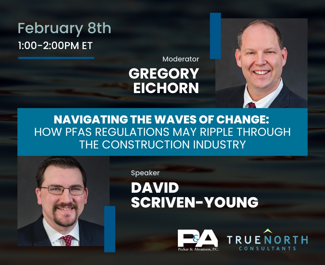 How PFAS Regulations May Ripple Through the Construction Industry | P&A ...