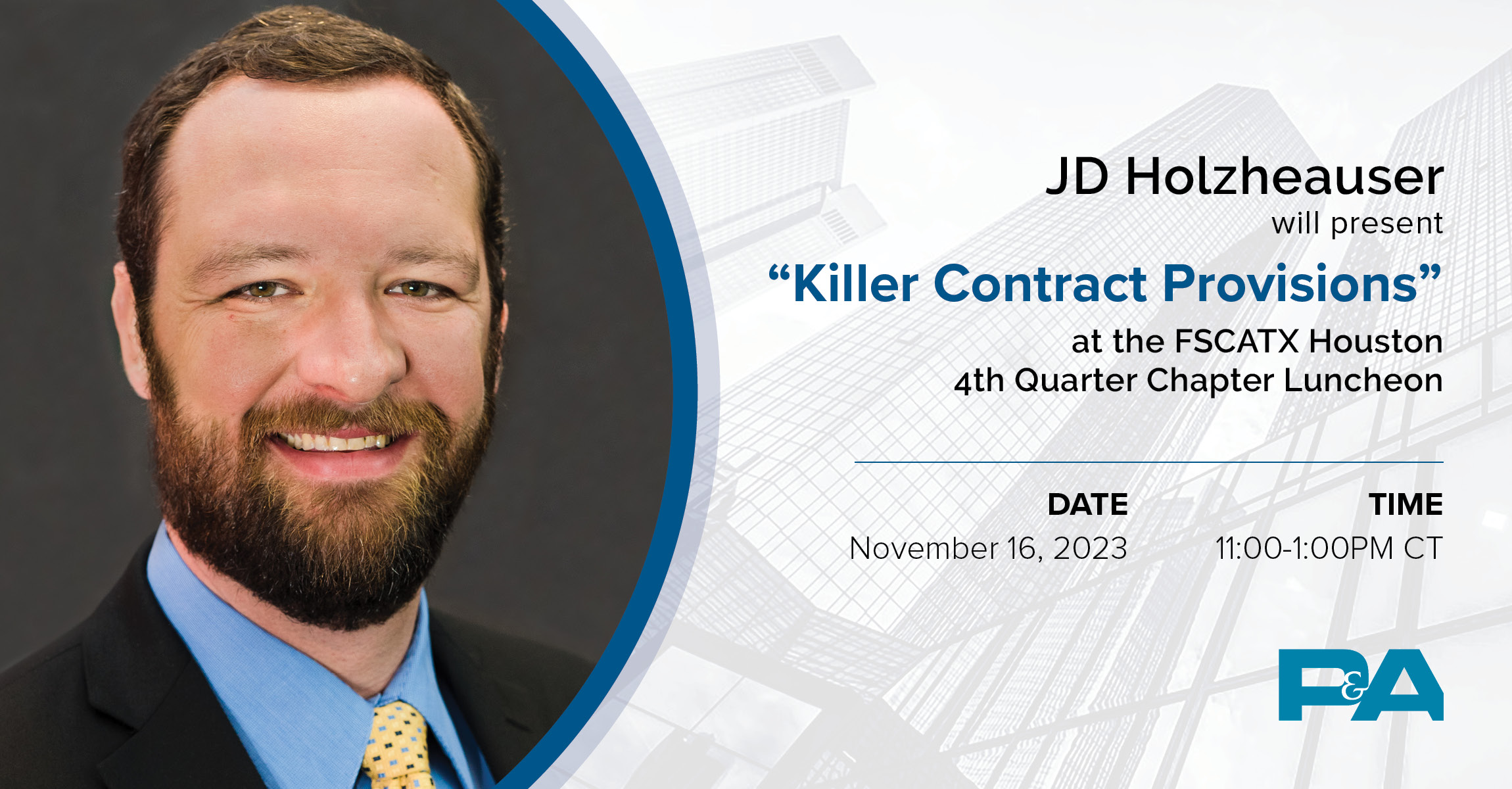 Killer Contract Provisions | Houston 4th QTR Chapter Luncheon | P&A