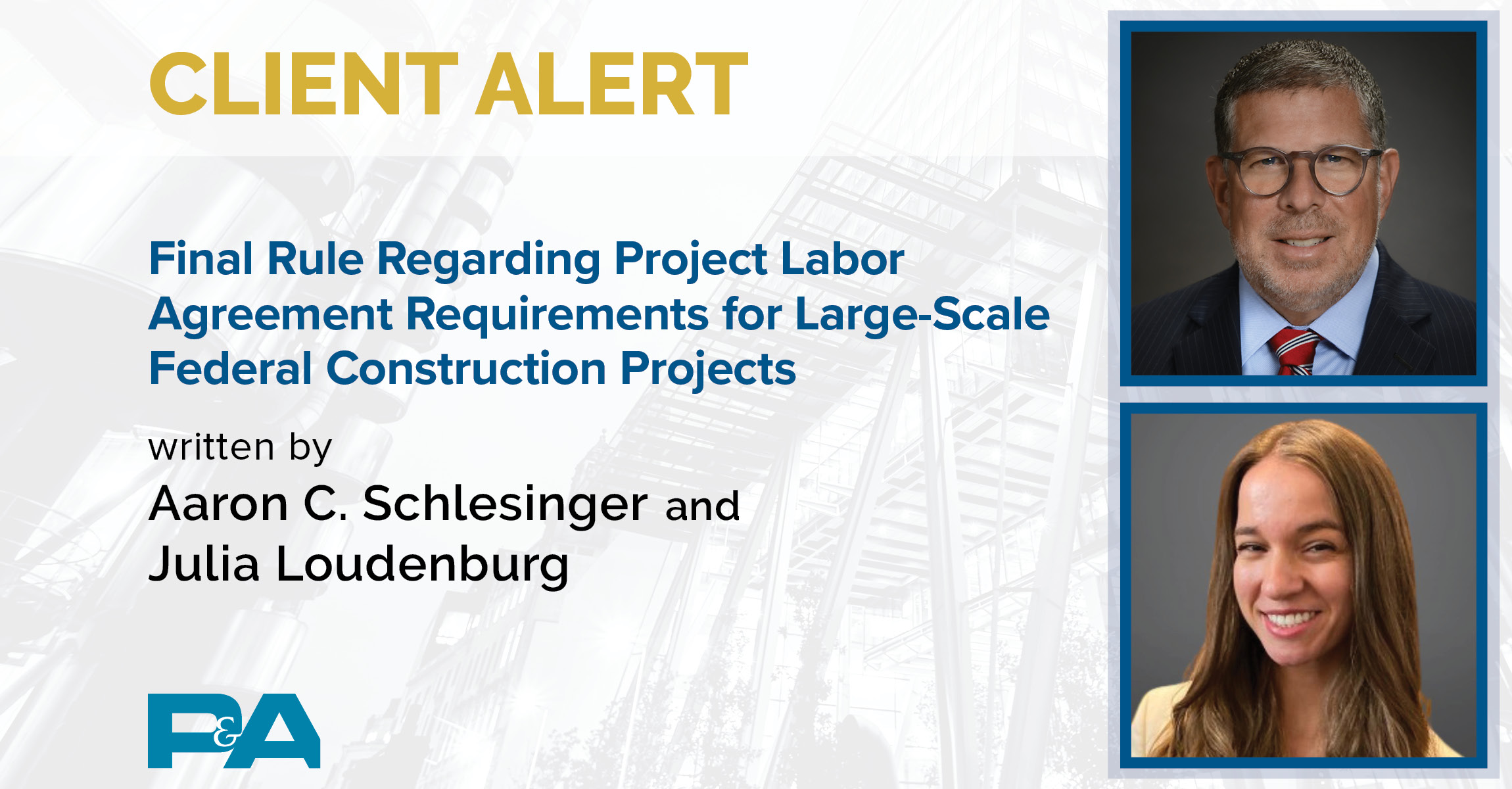 Final Rule Regarding Project Labor Agreement Requirements for Large ...