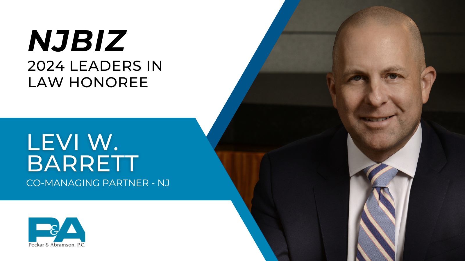 2024 NJBIZ Leader in Law | Levi W. Barrett | P&A
