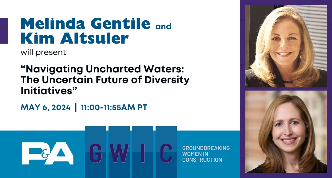 2024 GWIC | The Uncertain Future of Diversity Initiatives | P&A