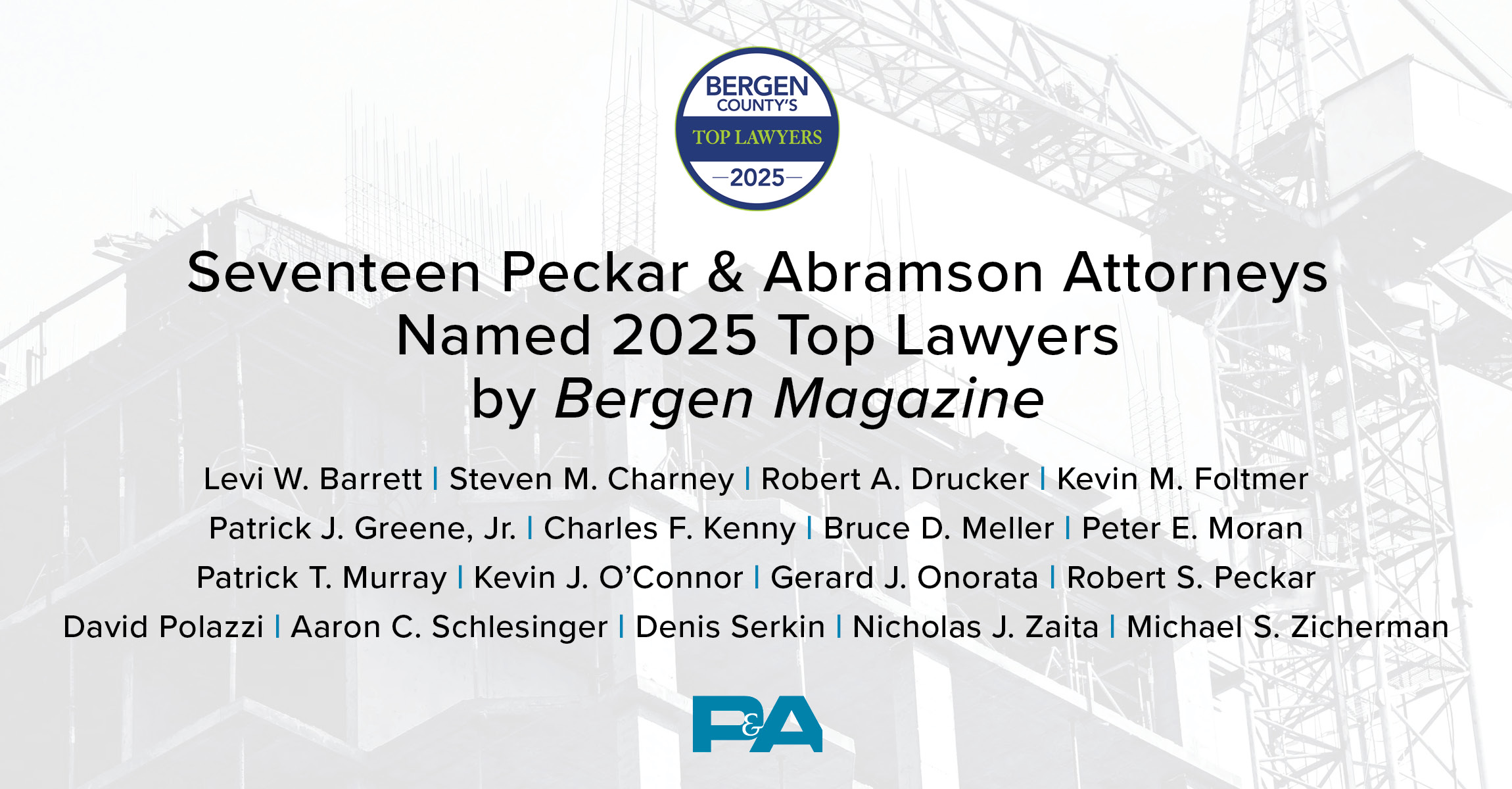17 P&A Attorneys Named 2025 Top Lawyers by Bergen Magazine | Peckar ...